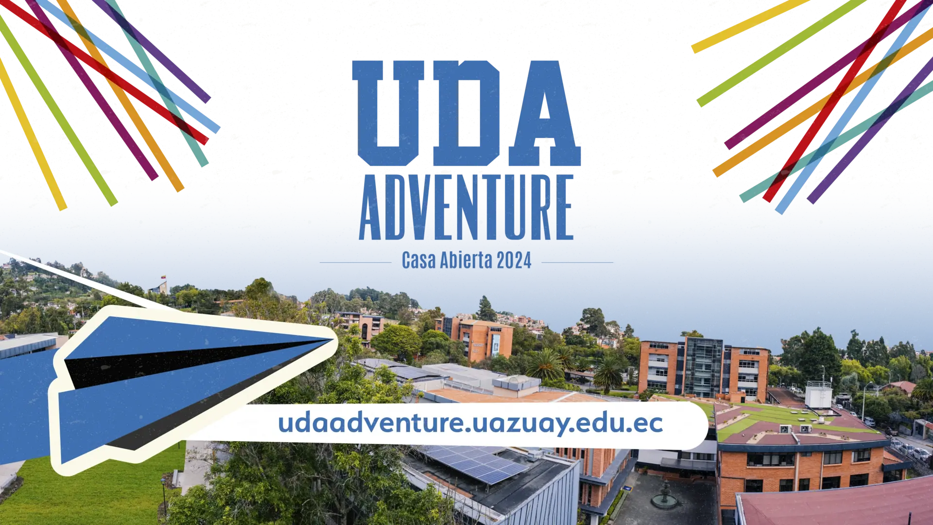 UDA Adventure 2024! | University of Azuay